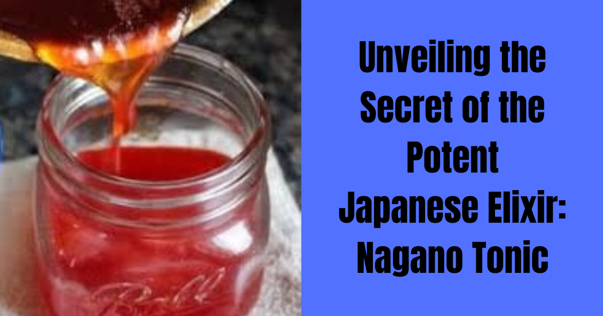 Unveiling the Secret of the Potent Japanese Elixir: Nagano Tonic